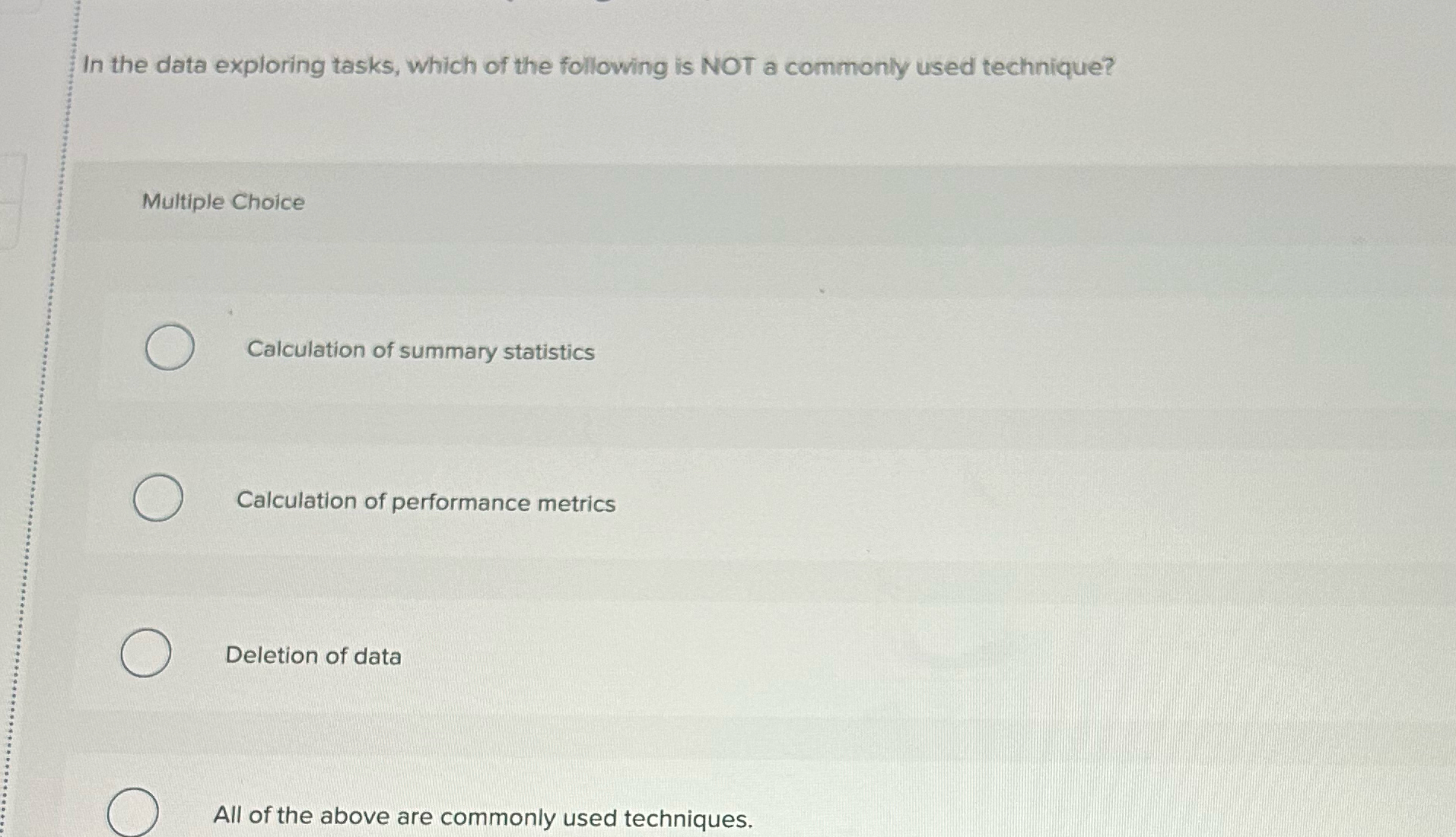 Solved In the data exploring tasks, which of the following | Chegg.com