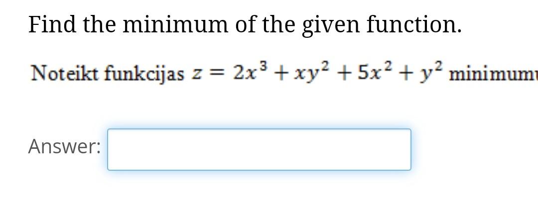 Solved Find the minimum of the given function. Noteikt | Chegg.com