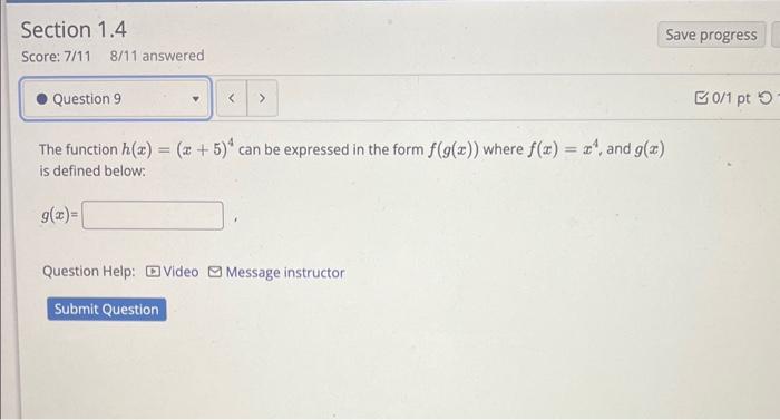 Solved The function h(x)=(x+5)4 can be expressed in the form | Chegg.com