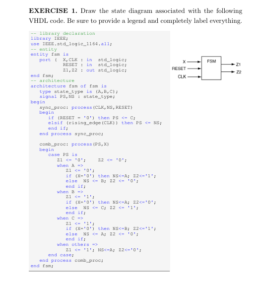 EXERCISE 1. ﻿Draw the state diagram associated with | Chegg.com