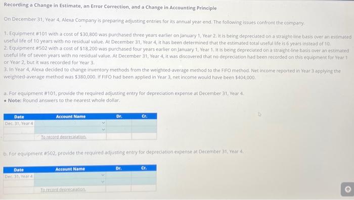 Solved Recording a Change in Estimate, an Error Correction, | Chegg.com