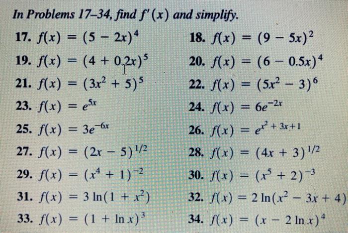 Solved In Problems 17-34, find f′(x) and simplify. 17. | Chegg.com