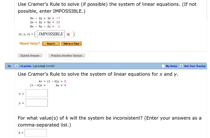 Solved Use Cramer's Rule to solve (if possible) the system | Chegg.com