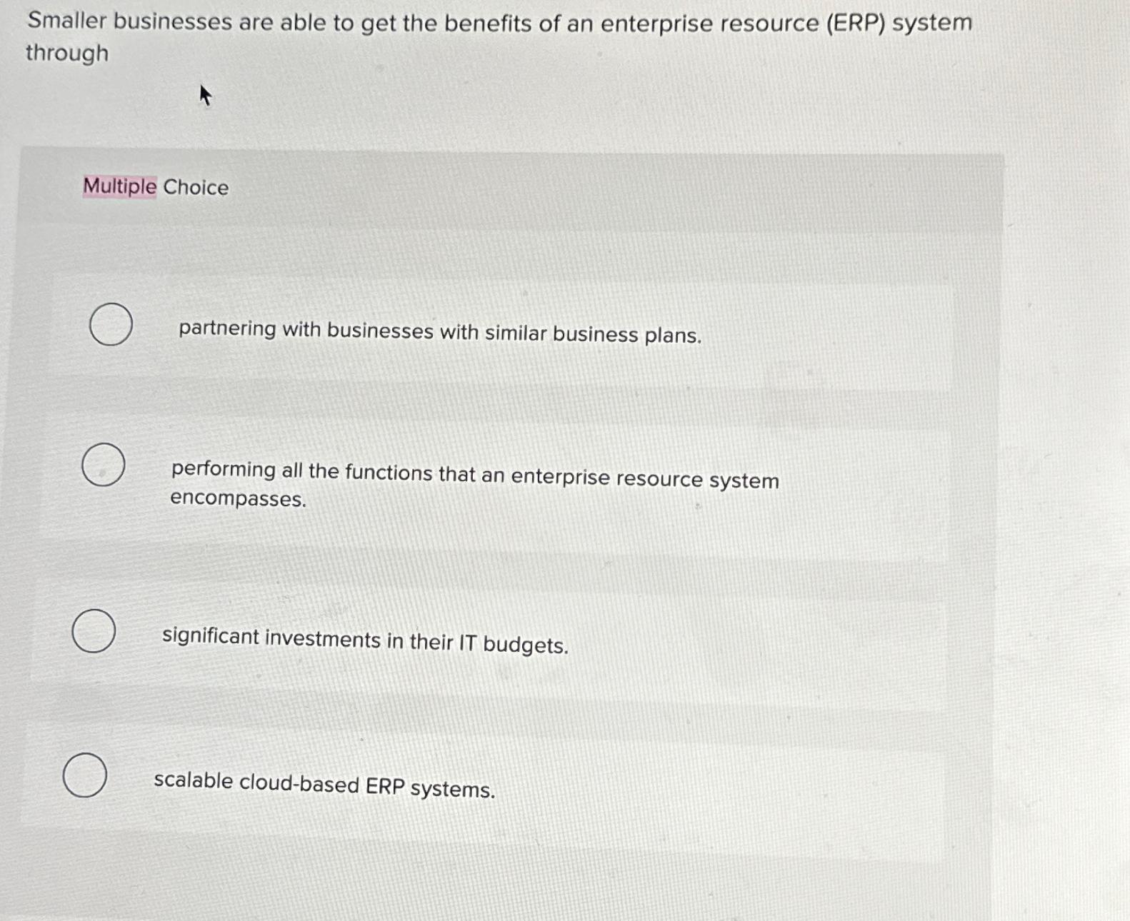 Solved Smaller businesses are able to get the benefits of an | Chegg.com