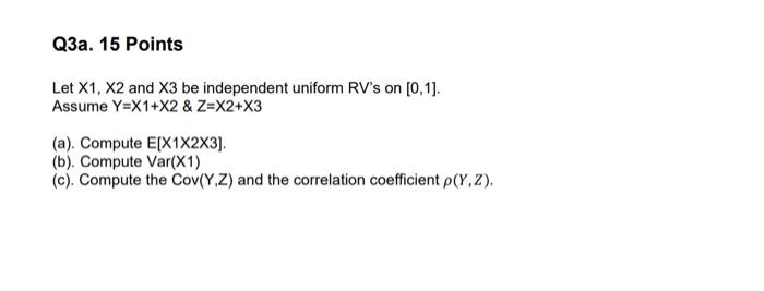 Let X1,X2 and X3 be independent uniform RV's on | Chegg.com