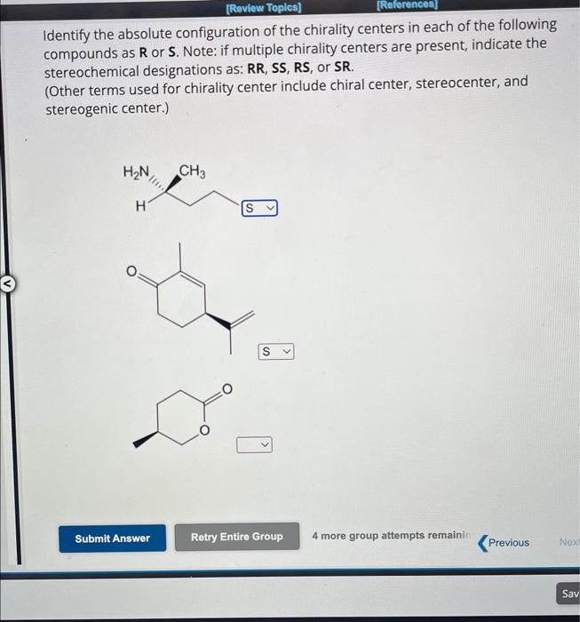 Solved Identify the absolute configuration of the chirality | Chegg.com