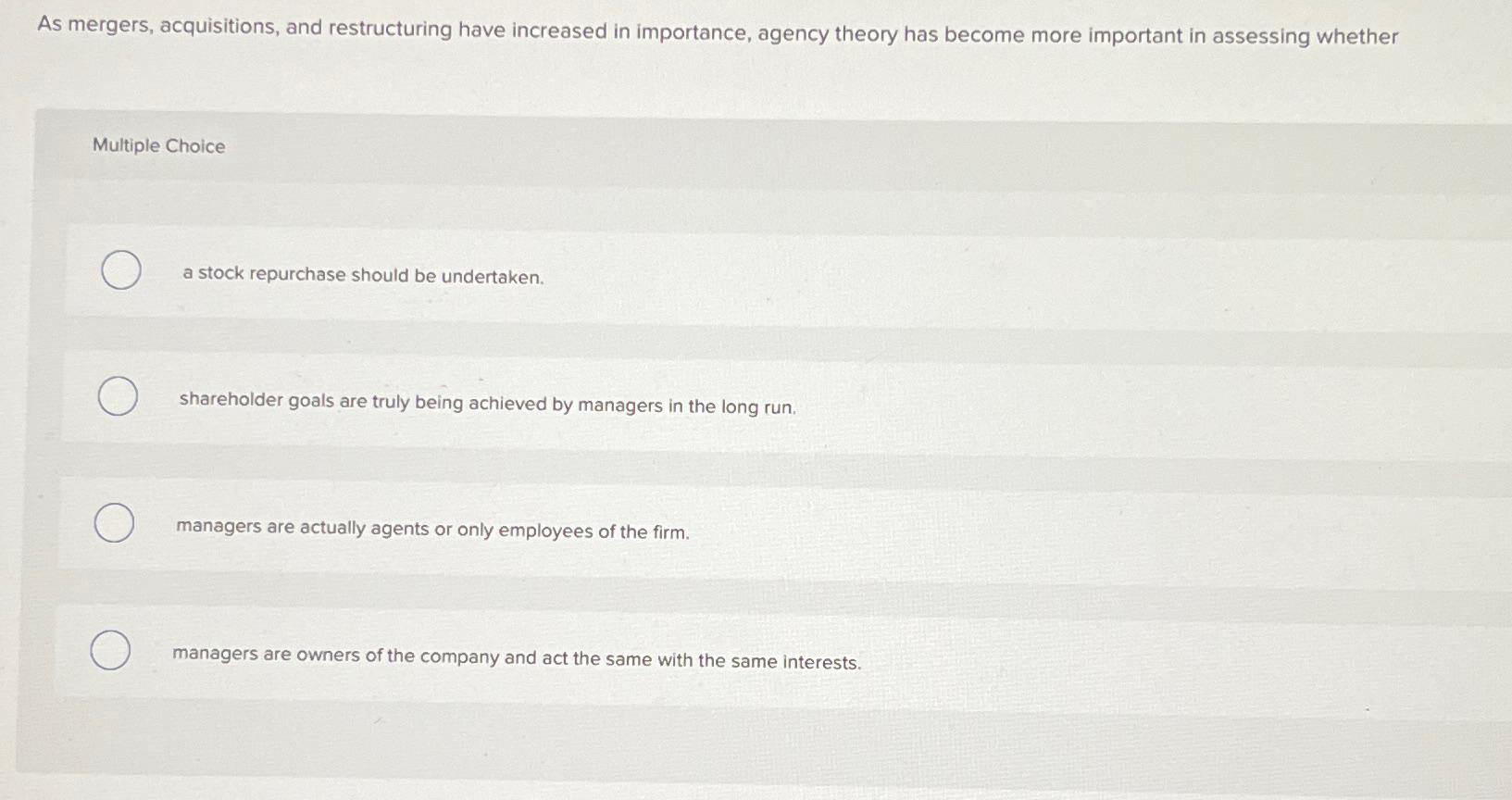 Solved As mergers, acquisitions, and restructuring have | Chegg.com