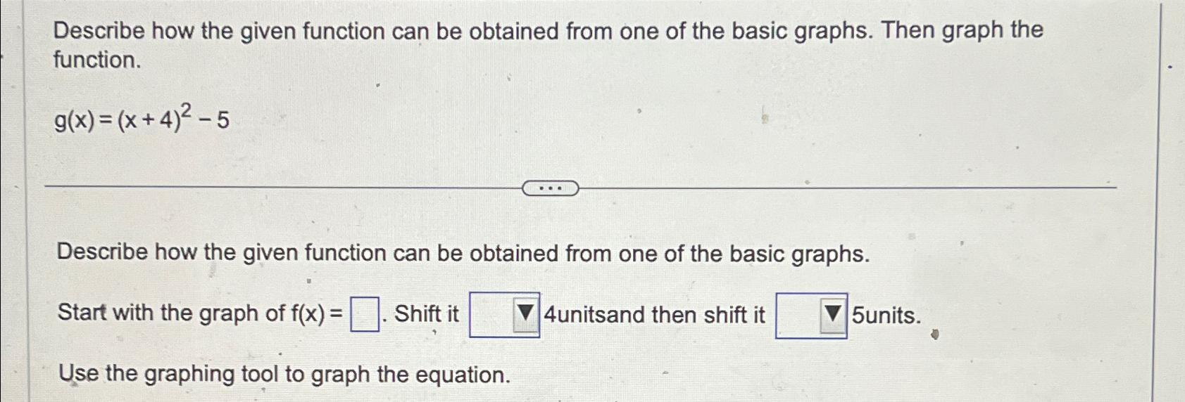 Solved Describe how the given function can be obtained from | Chegg.com