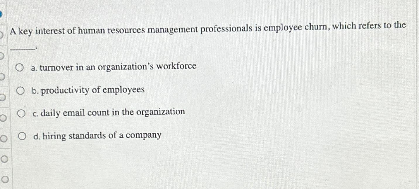 Solved A key interest of human resources management | Chegg.com