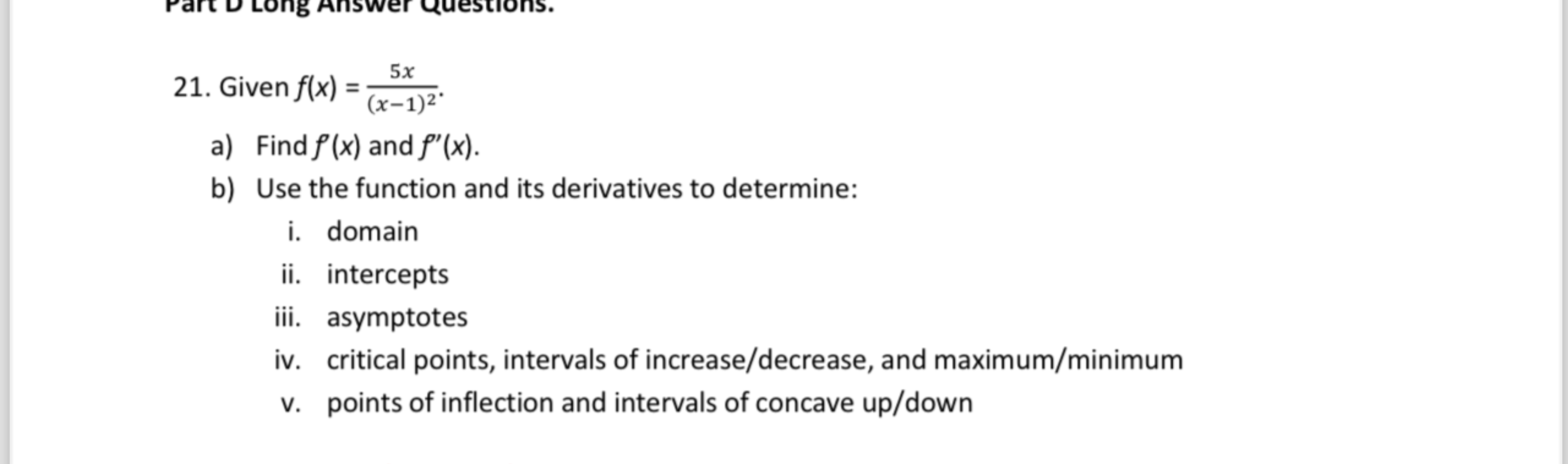 Solved Given f(x)=5x(x-1)2.a) ﻿Find f(x) ﻿and f'(x).b) ﻿Use | Chegg.com
