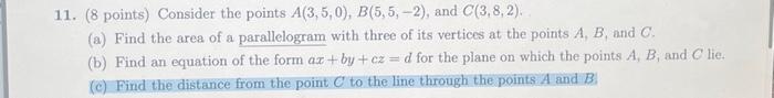 Solved 11. ( 8 points) Consider the points | Chegg.com Solved 11. ( 8 points) Consider the points | Chegg.com