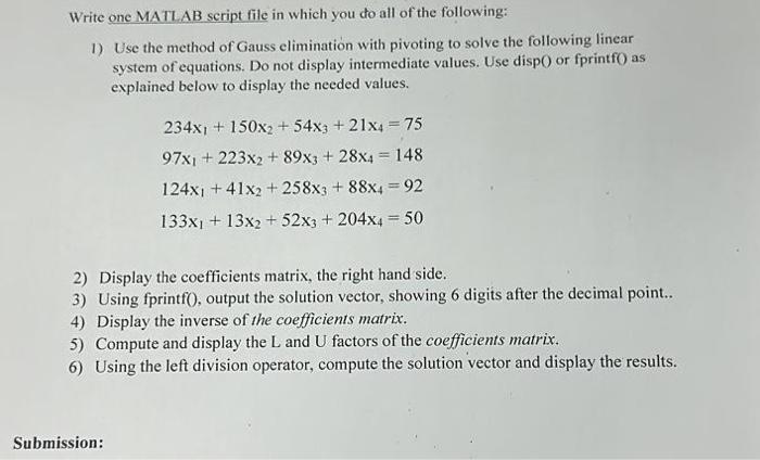 Solved Write one MATL AB script file in which you do all of | Chegg.com
