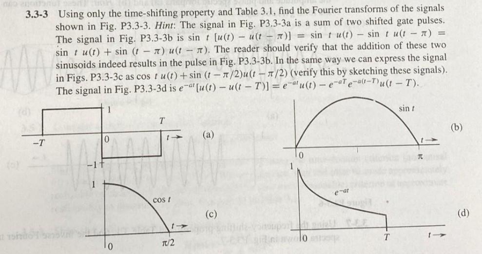 Solved 3.3-3 Using only the time-shifting property and Table | Chegg.com