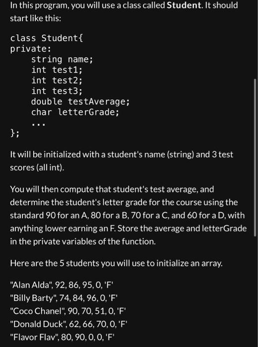 Solved In this program, you will use a class called Student. | Chegg.com