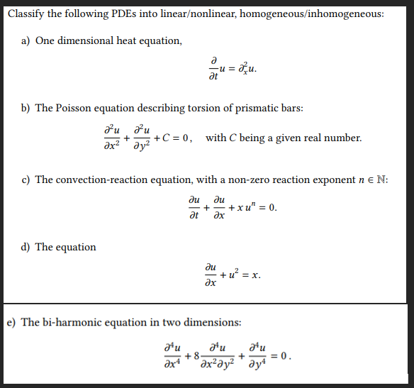 Solved Classify the following PDEs into linear/nonlinear, | Chegg.com