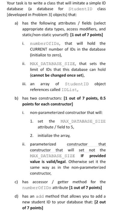 Solved c) has accessor / getter method for the numberOfIDs | Chegg.com