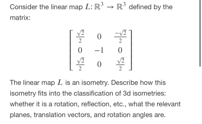 Solved Consider the linear map L: R3 → R3 defined by the | Chegg.com