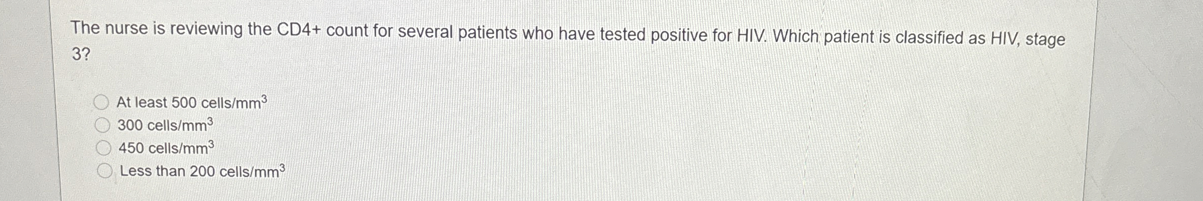 Solved The nurse is reviewing the CD4+ ﻿count for several | Chegg.com