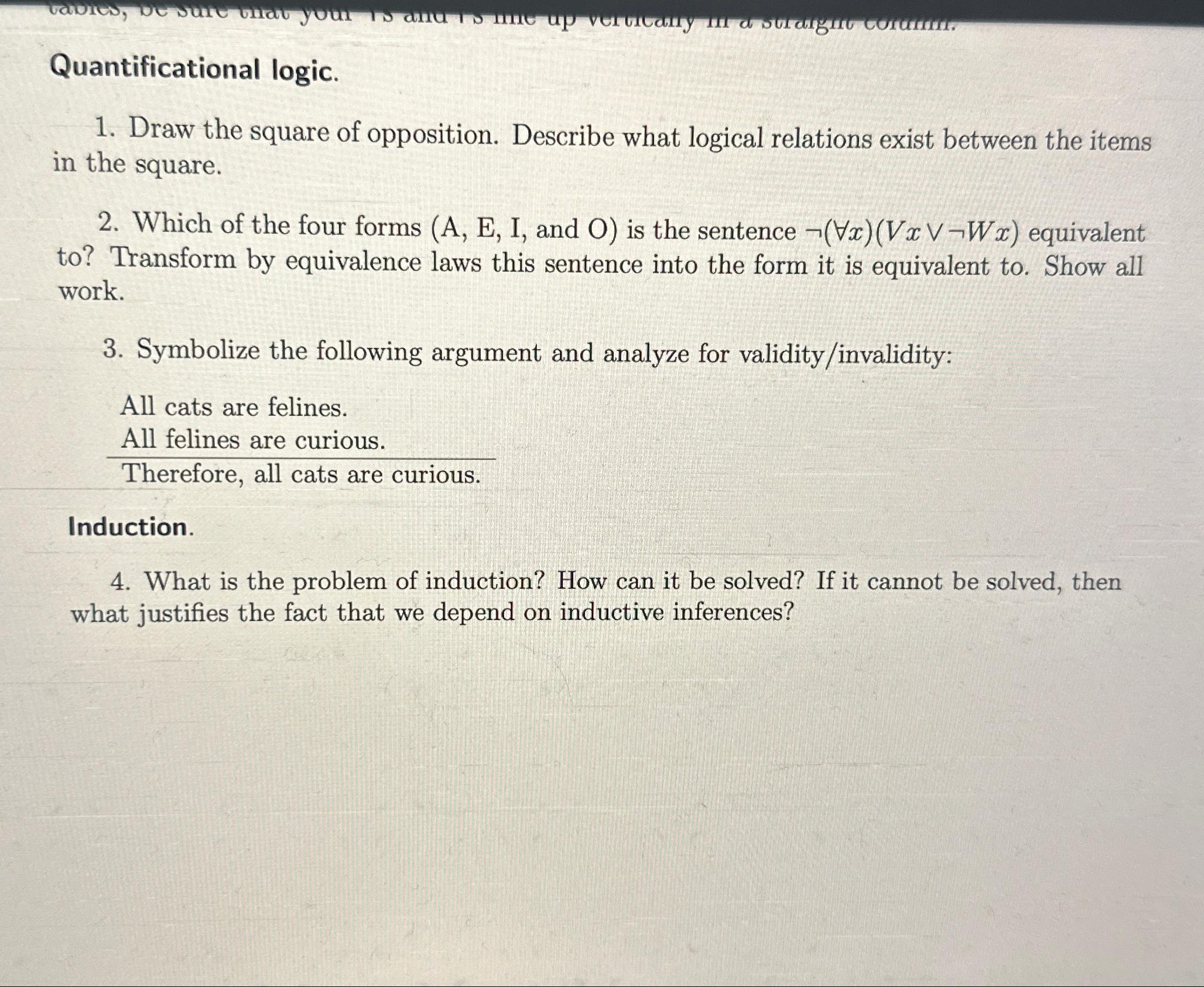 Quantificational logic.Draw the square of opposition. | Chegg.com