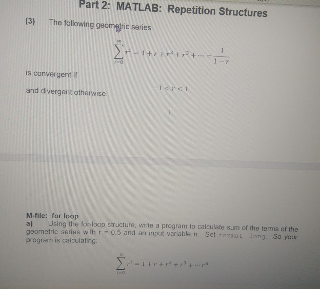 Solved Part 2: MATLAB: Repetition Structures The following | Chegg.com