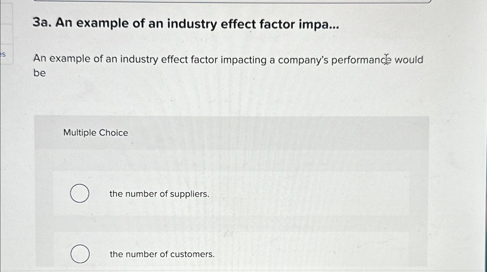 Solved 3a. ﻿An example of an industry effect factor | Chegg.com