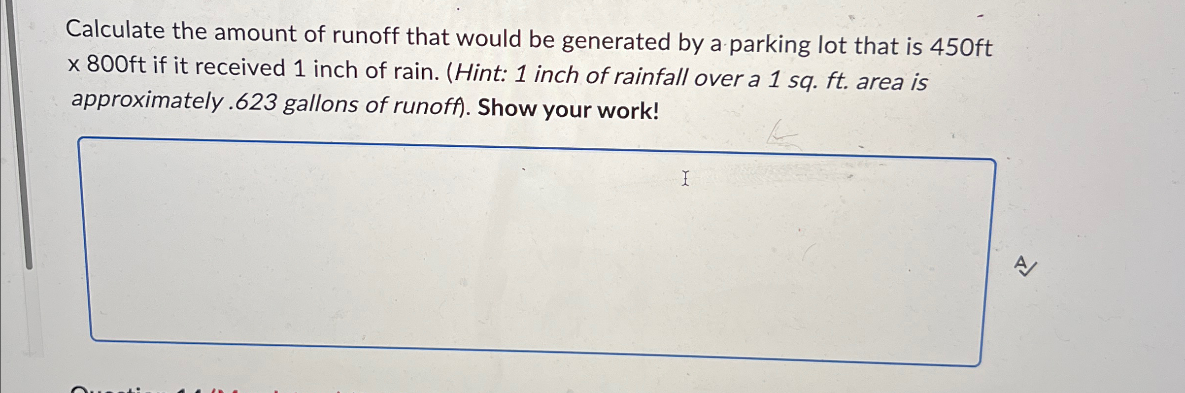 Solved Calculate the amount of runoff that would be | Chegg.com