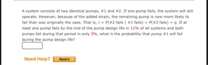 Solved A system consists of two identical pumps, #1 and #2. | Chegg.com