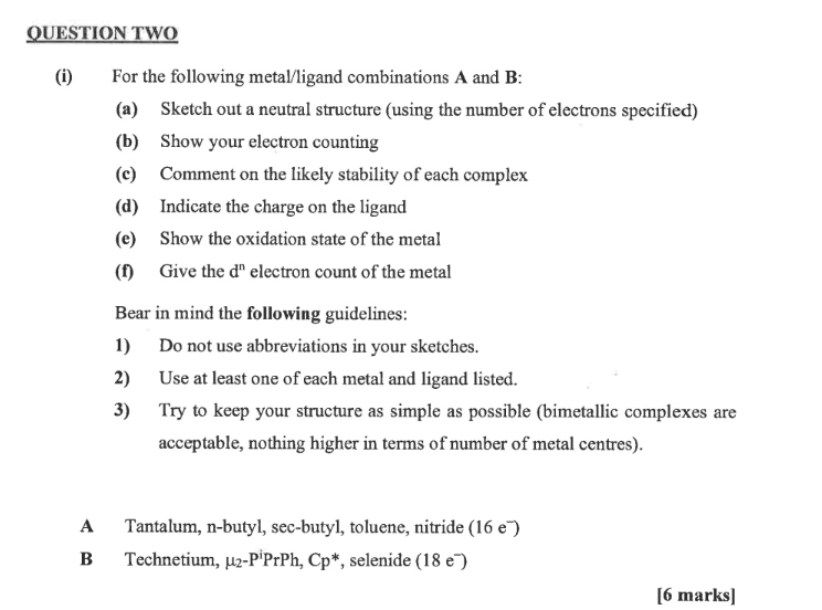 Solved QUESTION TWO(i) ﻿For the following metal/ligand | Chegg.com