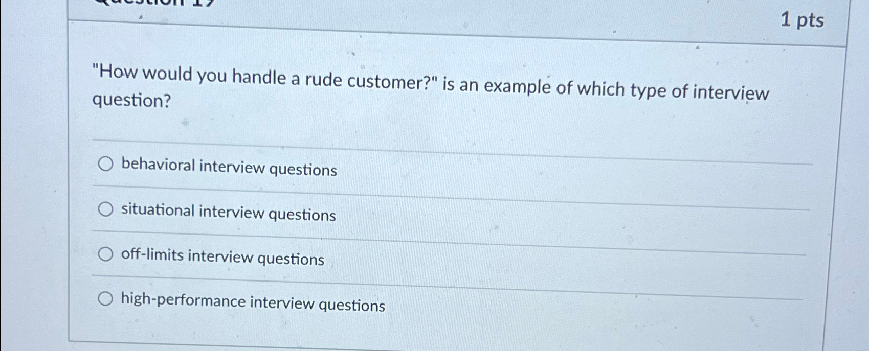 Solved 1pts"How would you handle a rude customer?" is an | Chegg.com