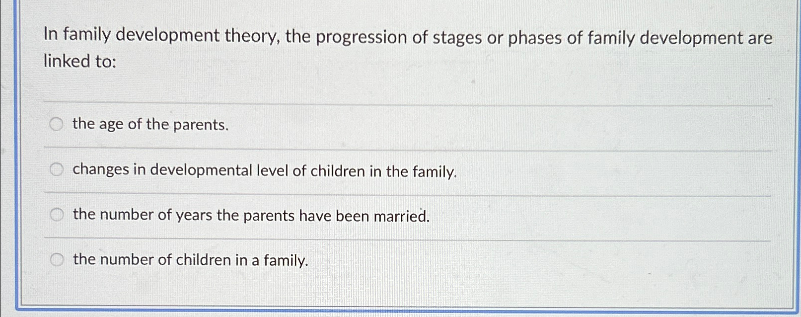 Solved In family development theory, the progression of | Chegg.com