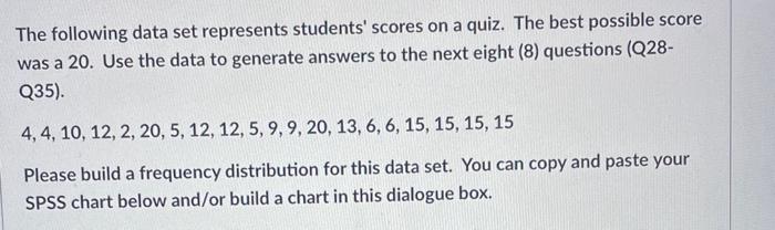 Solved The following data set represents students' scores on | Chegg.com