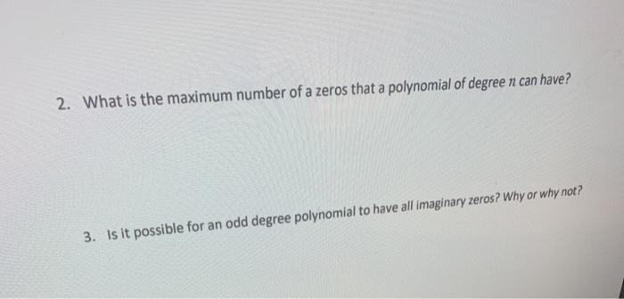 Solved 2. What is the maximum number of a zeros that a | Chegg.com