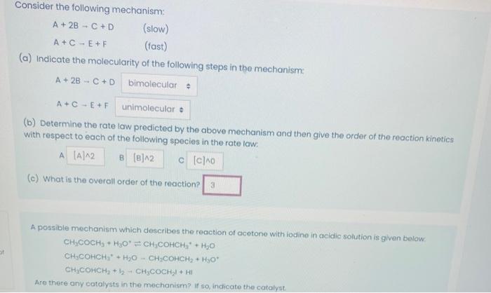 Solved of Consider the following mechanism: A + 2B C + D | Chegg.com