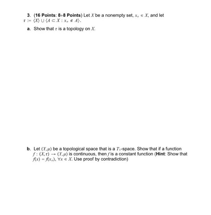 Solved 3. (16 Points: 8+8 Points) Let X be a nonempty set, | Chegg.com