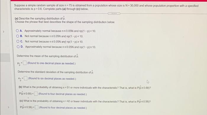 Solved Suppose a simple random sample of size n=75 is | Chegg.com