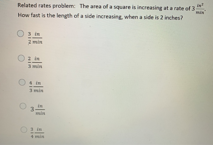 Solved Related rates problem: The area of a square is | Chegg.com