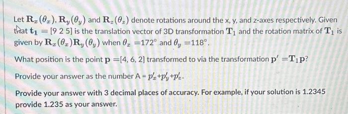 Solved Let Rx(θx),Ry(θy) and Rz(θz) denote rotations around | Chegg.com