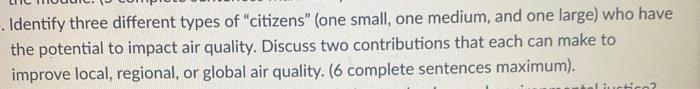 Solved -. Identify three different types of "citizens" (one | Chegg.com