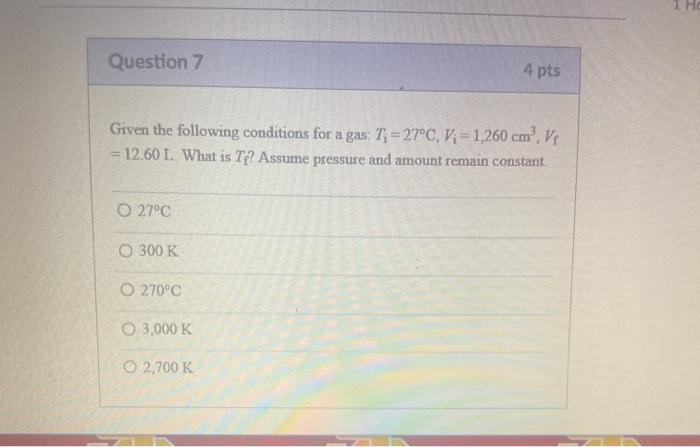 Solved Question 7 4 pts Given the following conditions for a | Chegg.com