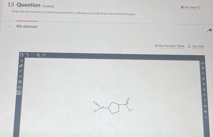 Solved 13 Question (1 point) Draw the structure for | Chegg.com