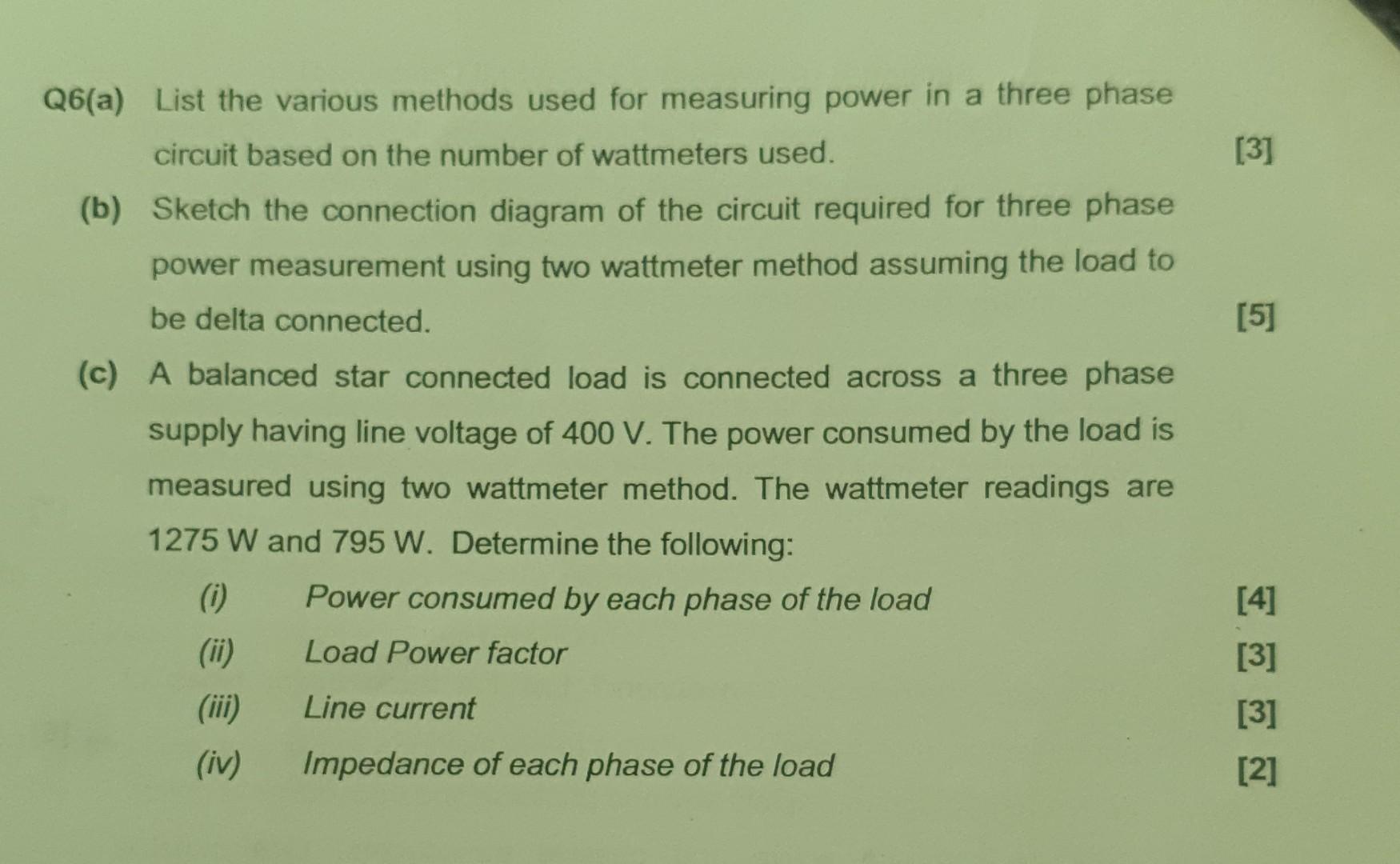 Q6(a) List the various methods used for measuring | Chegg.com