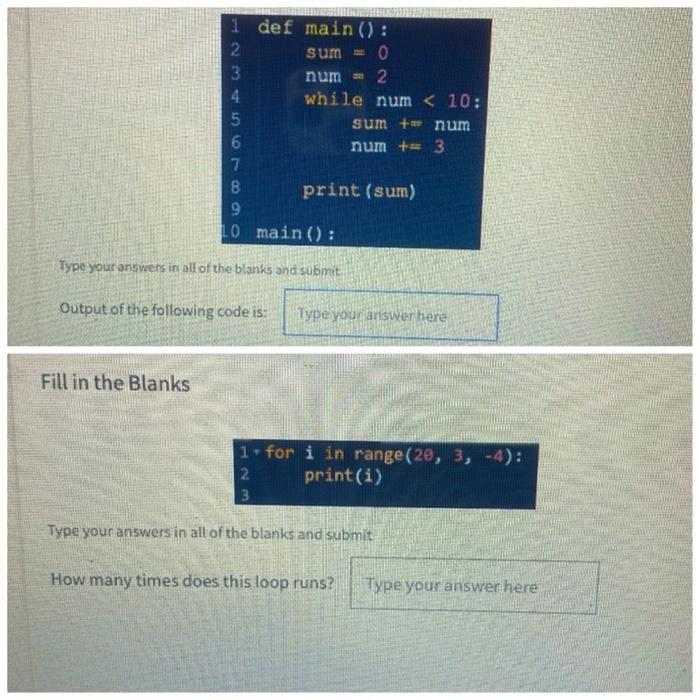 Solved 1 def main() : 2 sum 0 3 num 2 4 while num