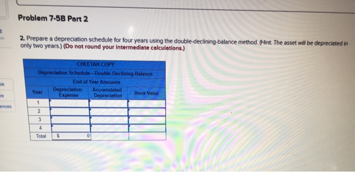 Solved Required information Problem 7-5B Determine | Chegg.com