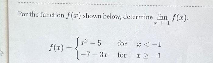 Solved For the function f(x) shown below, determine | Chegg.com