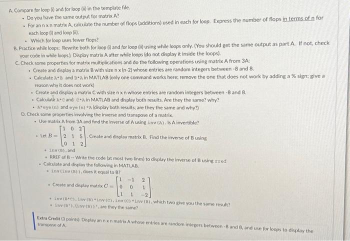 Solved - Do you have the same output A for loops (i) and | Chegg.com