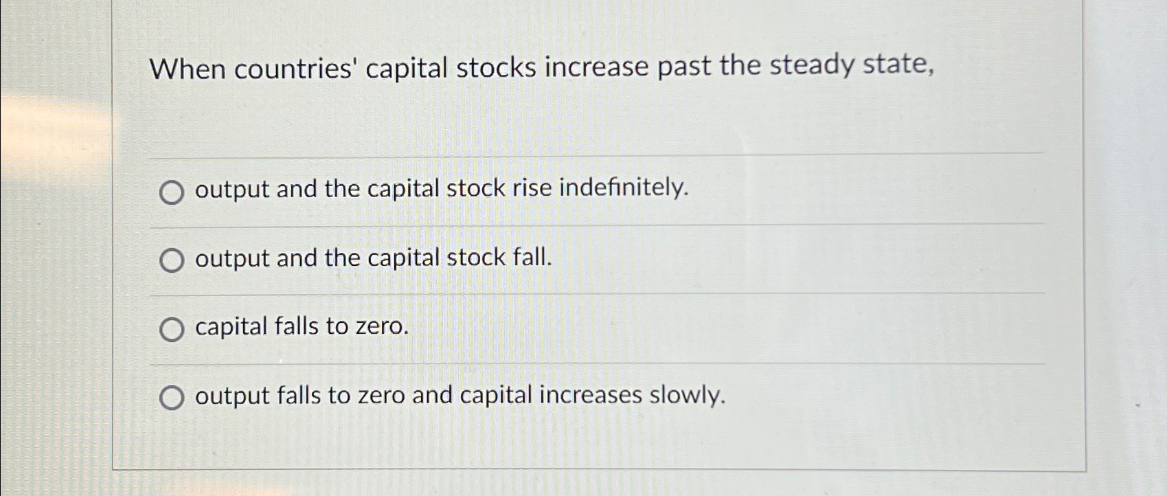Solved When countries' capital stocks increase past the | Chegg.com