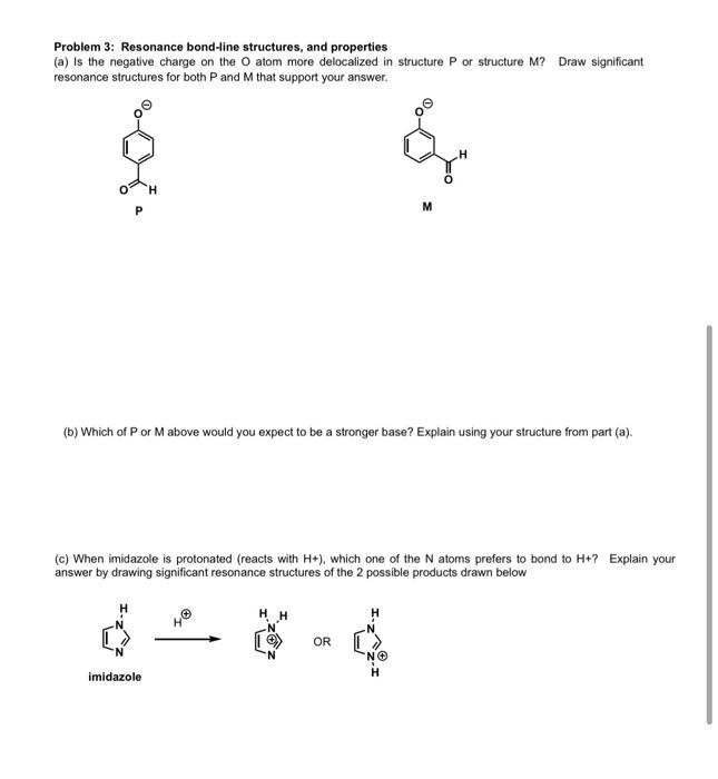 Solved Problem 3: Resonance bond-line structures, and | Chegg.com