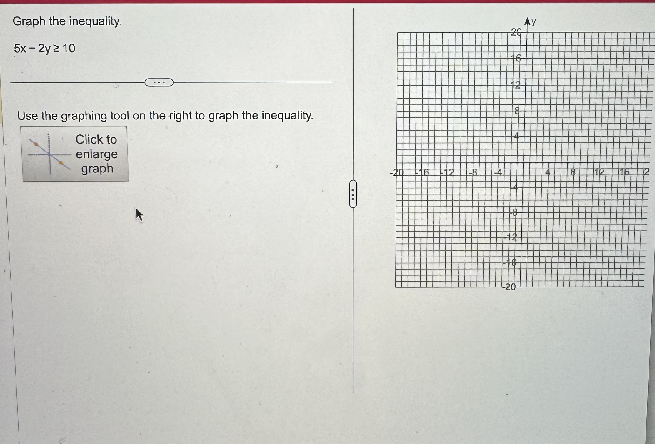 Solved Graph the inequality.5x-2y≥10Use the graphing tool on | Chegg.com