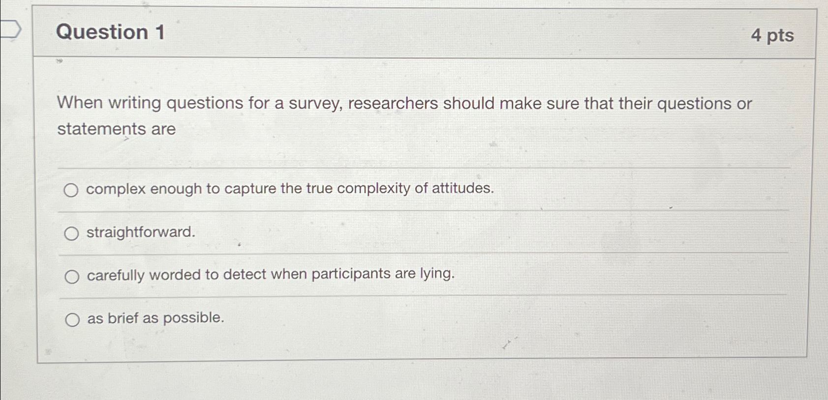 Solved Question 14 ﻿ptsWhen writing questions for a survey, | Chegg.com
