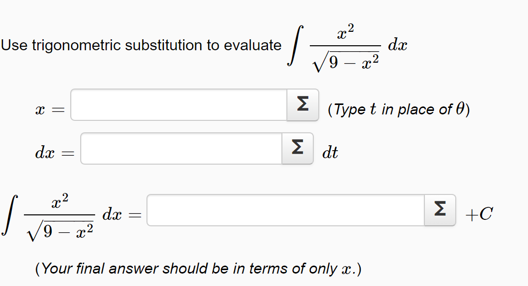 Solved Use trigonometric substitution to evaluate | Chegg.com